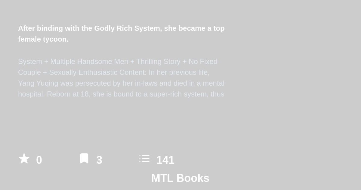 After binding with the Godly Rich System, she became a top female ...