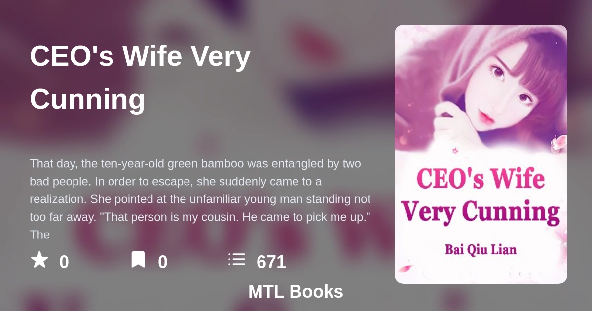 Ceo S Wife Very Cunning | MTL Books