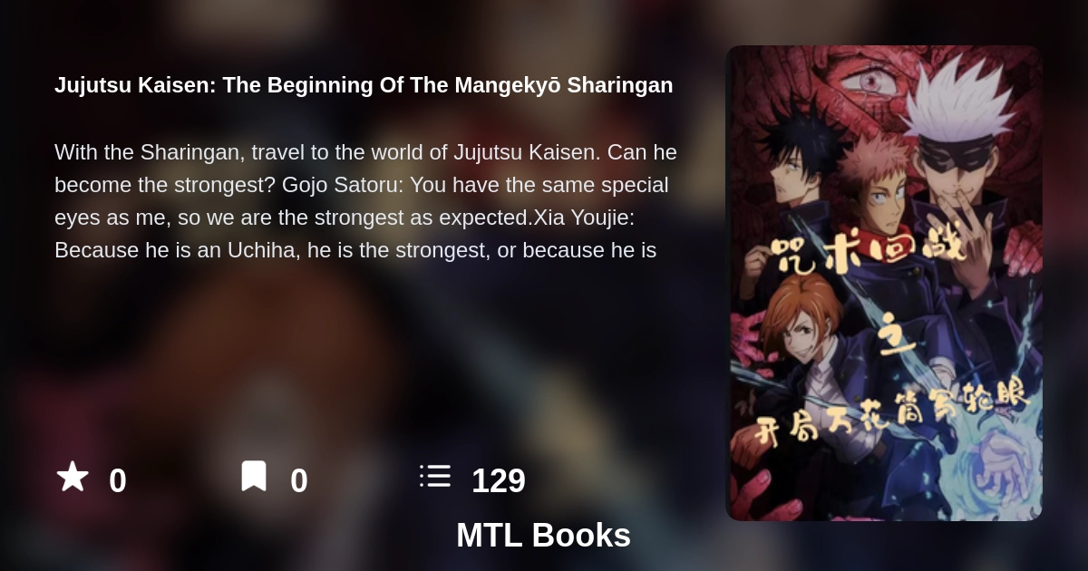 Jujutsu Kaisen The Beginning Of The Mangekyo Sharingan | MTL Books