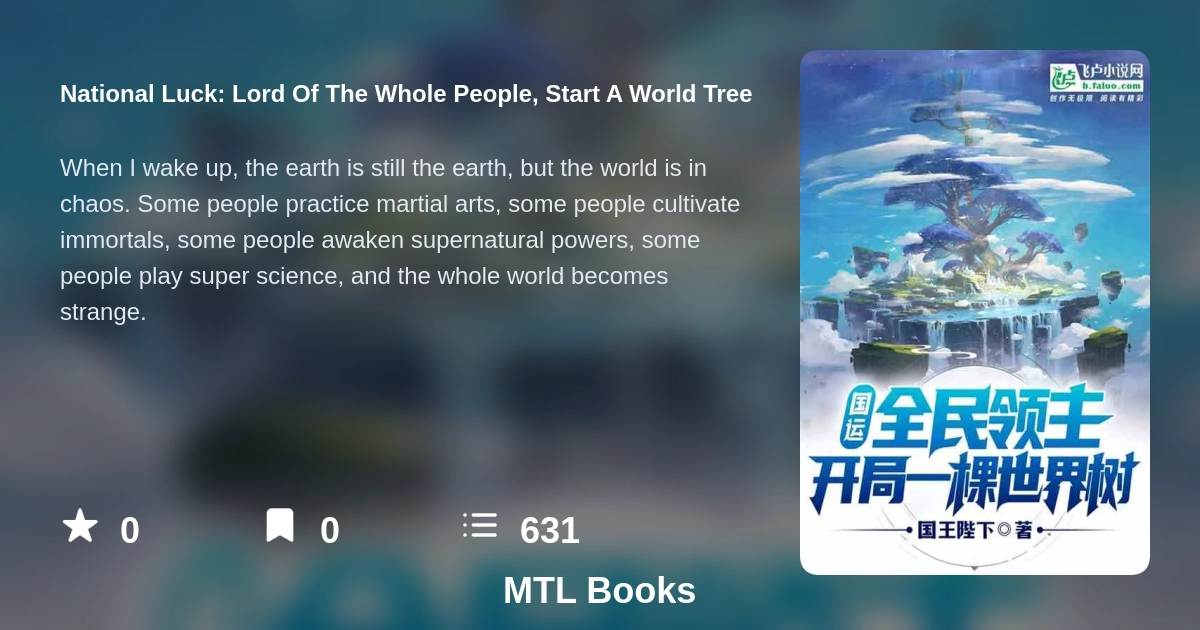 National Luck: Lord Of The Whole People, Start A World Tree | MTL Books