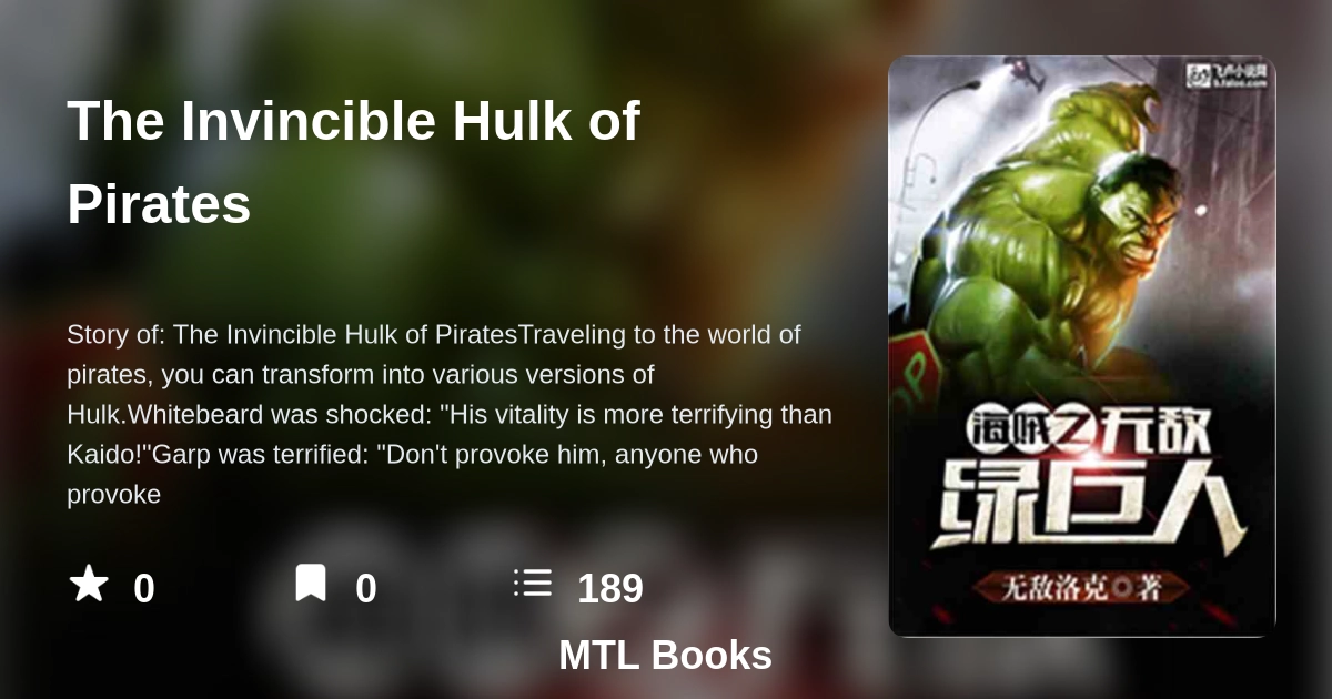 The Invincible Hulk of Pirates